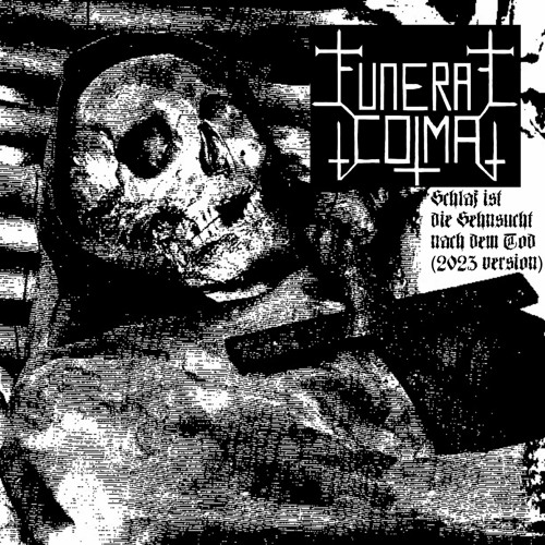 Stream Schlaf ist die Sehnsucht nach dem Tod (2023 Version) by Funeral ... Stream Schlaf ist die Sehnsucht nach dem Tod (2023 Version) by Funeral ...