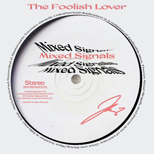 Stream Mixed Signals (Club Rework) by The Foolish Lover | Listen online ...