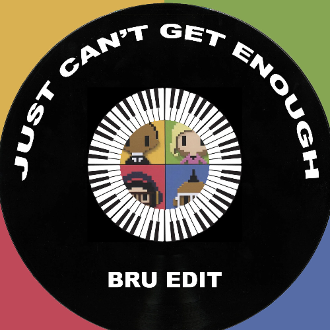 Stream JUST CAN'T GET ENOUGH (BRU Edit) [FREE DL] by BRU | Listen ...