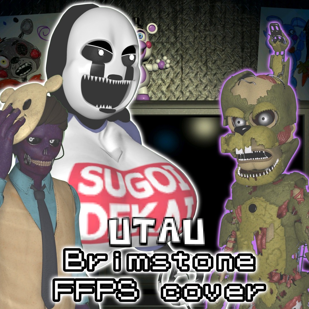 Stream 【FNAF UTAU】FNF "Brimstone" FFPS cover by 桃狐ゆうきちゃん | Listen ...