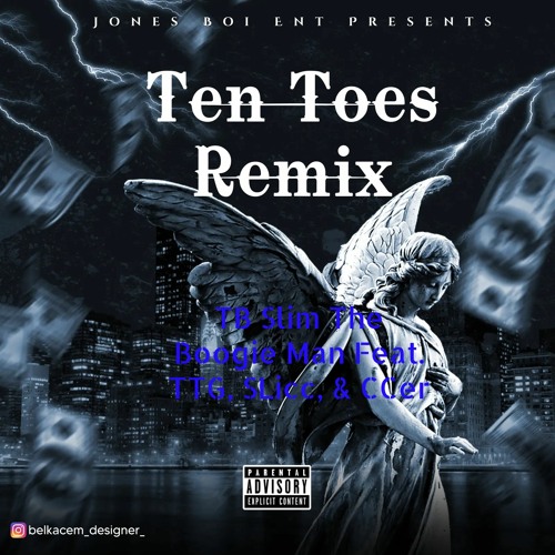 Stream Ten Toes Remix by TB Slim Jones The Boogie Mayne | Listen online ...