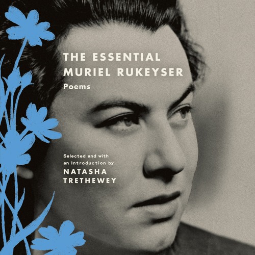 Stream THE ESSENTIAL MURIEL RUKEYSER By Muriel Rukeyser from ...