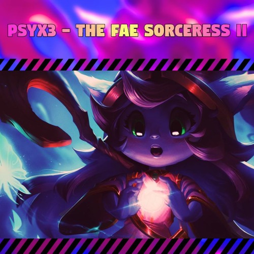 Stream The Fae Sorceress Ii Lulu Remix Remake Psytrance By Psyx3 7738