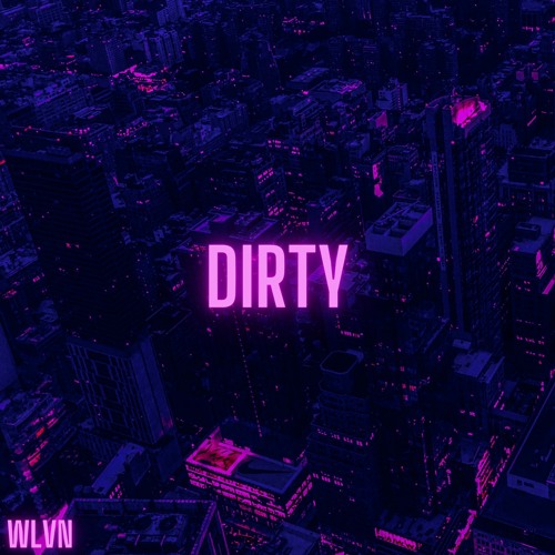Stream Dirty (Twitch Streamer Mix) by WLVN | Listen online for free on ...
