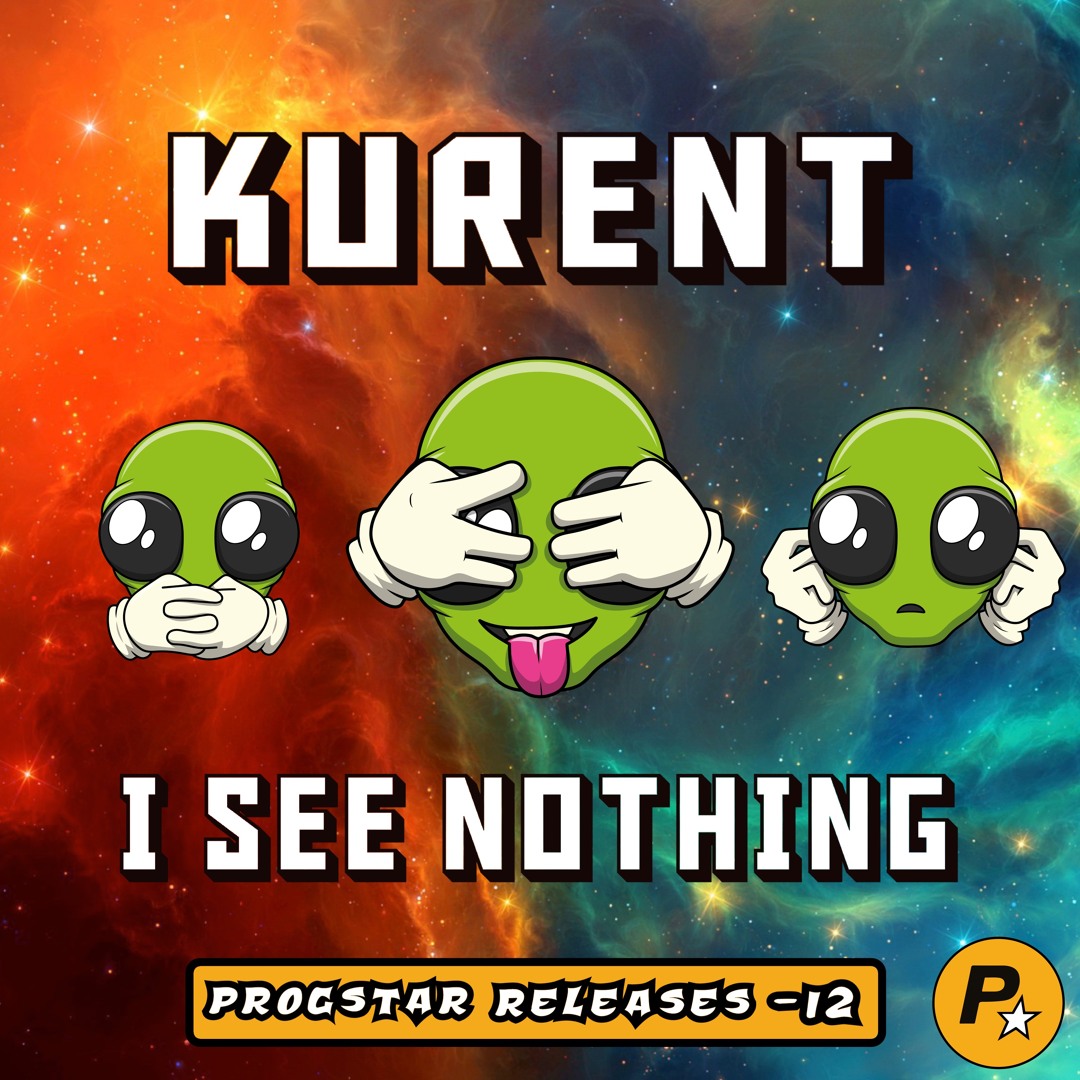 Stream Kurent - I See Nothing [Free Download] by Progstar Audio ...