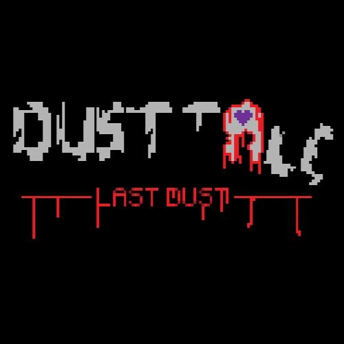 Stream [Dusttale: Last Dust] OST 001 - Once upon many genocides ...