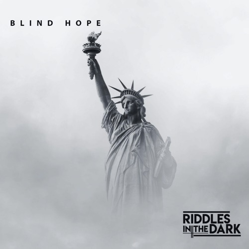 Stream Riddles In The Dark - Blind Hope by Riddles in the Dark | Listen ...