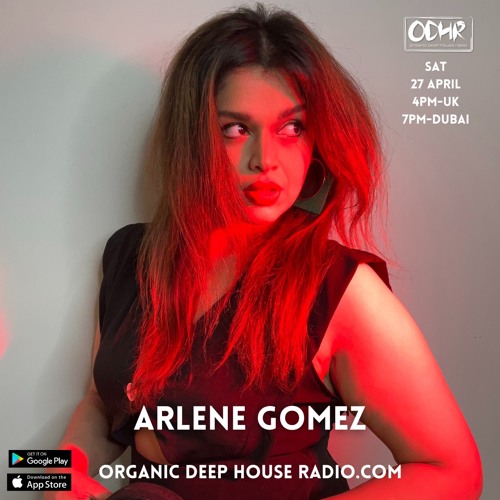 Stream Arlene Gomez Guest Mix ODH-Radio April 2024 by Organic Deep ...