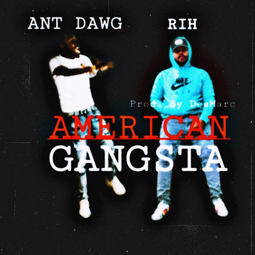 Stream GlobalHitsWorld | Listen to Ant Dawg The Artist - AMERICAN ...