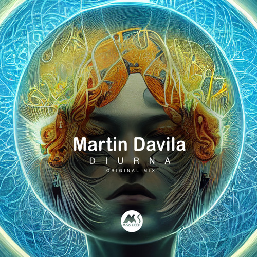 Stream Martin Davila - Diurna [M-Sol DEEP] by M-Sol DEEP | Listen ...