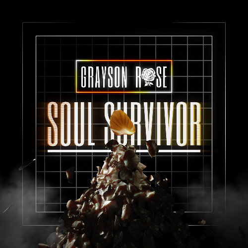 Stream Grayson Rose - Soul Survivor by Grayson Rose 🌹 | Listen online ...