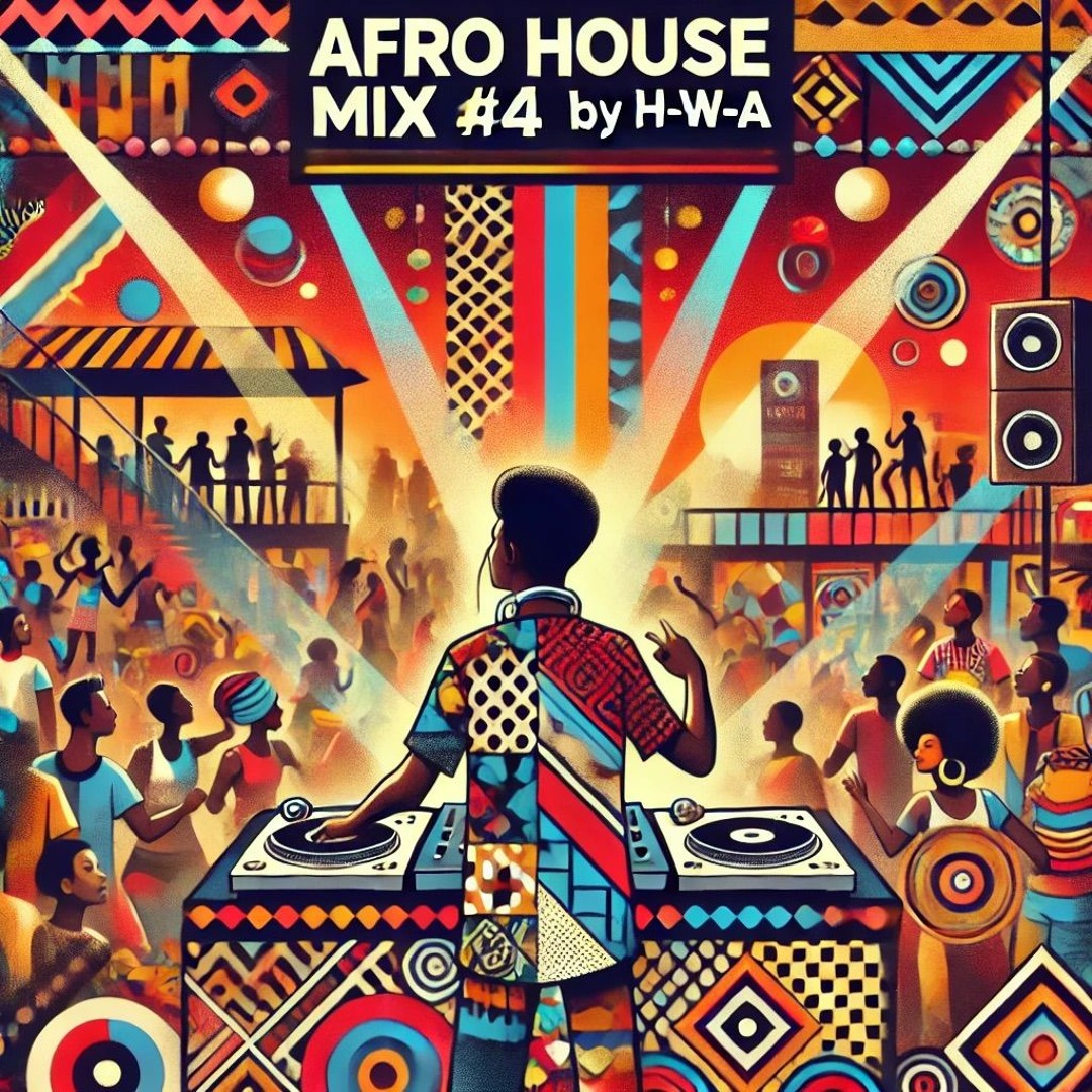 Stream AFRO HOUSE MIX #4 by H-W-A | Listen online for free on SoundCloud