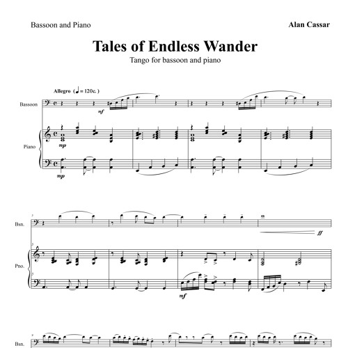 Stream 'Tales Of Endless Wander' for Bassoon and Piano (2022) by Alan ...