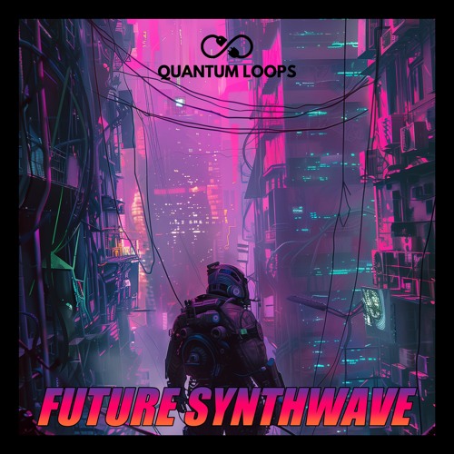 Stream Quantum Loops - Future Synthwave by SynthPresets | Listen online ...