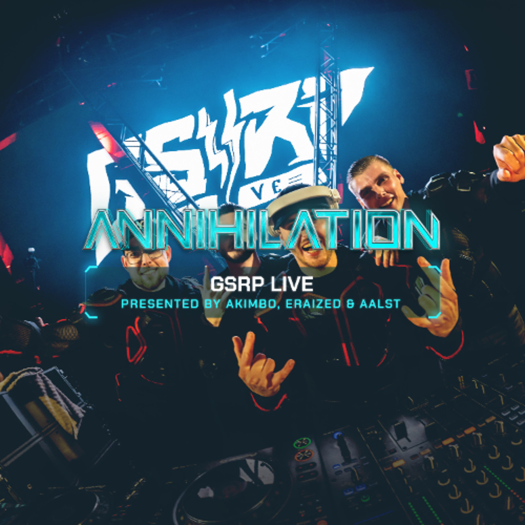 Stream GSRP LIVE - ANNIHILATION 16.11.2024 [FULL SET] by Annihilation ...
