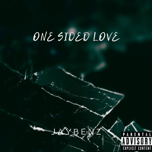 Stream One Sided Love - JayBenz by JayBenz | Listen online for free on ...
