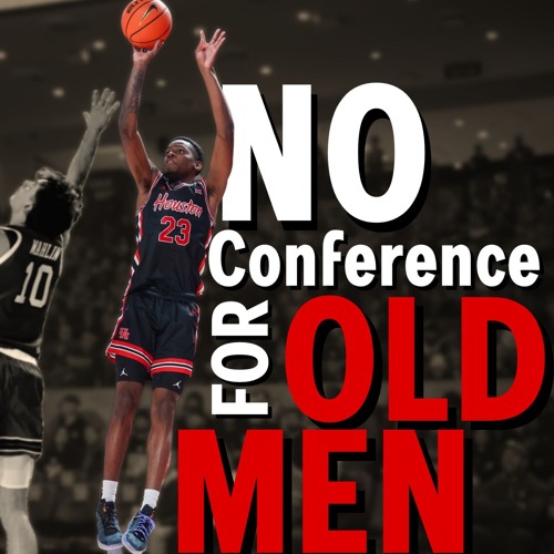 Stream episode Old Men podcast: UH is alone at the top of the Big 12 by GoCoogs.com Podcasts ...
