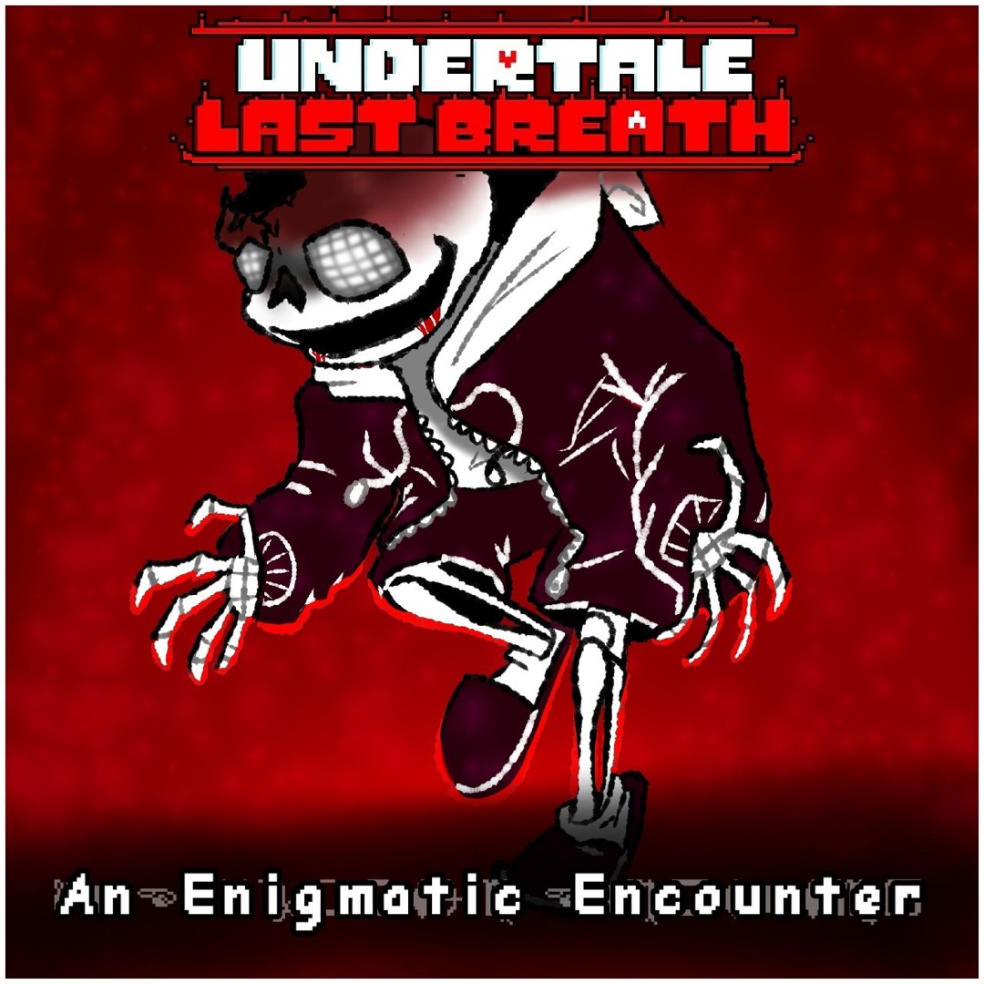 Stream Undertale Last Breath - An Enigmatic Encounter (by Plawerian) by ...