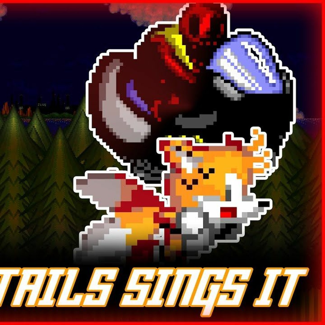 Stream Prey but Tails Sings it! | FNF Sonic.exe V2.5/3.0 Cover by R&S ...