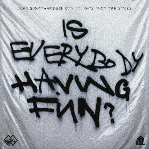 Stream John Summit & Gorgon City - Is Everybody Having Fun? (ft. rhys ... Stream John Summit & Gorgon City - Is Everybody Having Fun? (ft. rhys ...