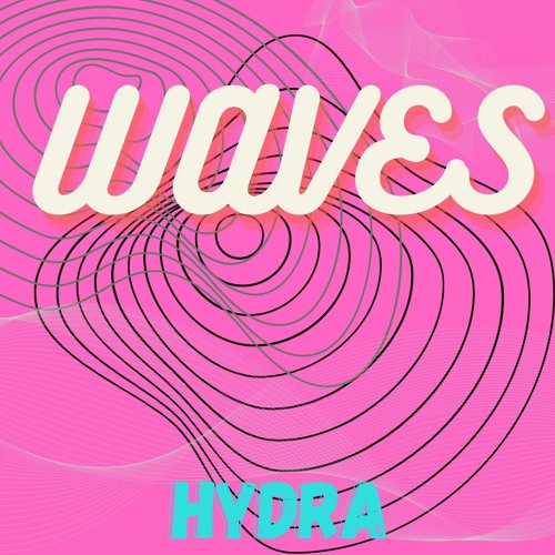 Stream Waves by HyDRA | Listen online for free on SoundCloud
