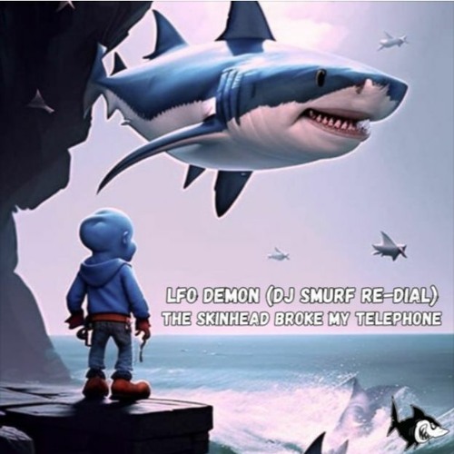 Stream [DSI-219] LFO Demon - The Skinhead Broke My Telephone (DJ Smurf ...