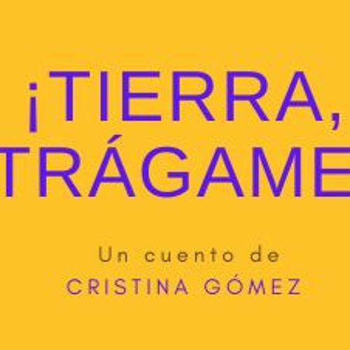 Stream Tierra, Trágame! from cultura moraleja | Listen online for free ...