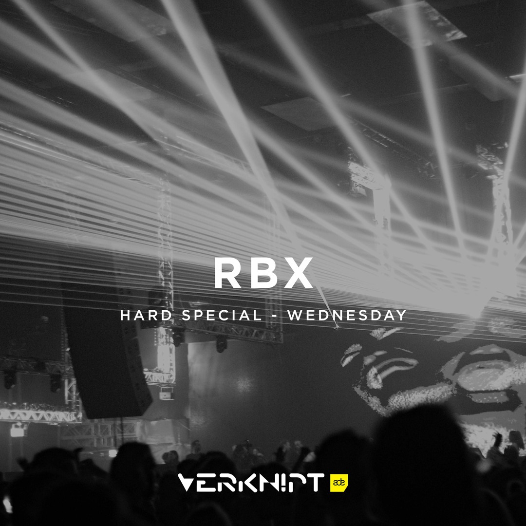 Stream RBX @ Verknipt ADE 2022 | Day 1 by VERKNIPT | Listen online for ...