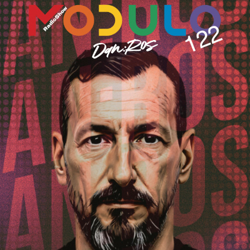 DAN:ROS - Modulo Radio Show 122 2025-03-24