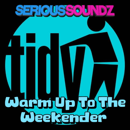 Stream Brien_Reynolds007 | Listen to Tidy Weekender Warm-up 2025 ...