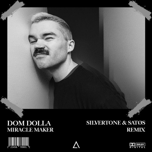 Stream Dom Dolla - Miracle Maker (Silvertone x SATØS Remix) [FREE ...