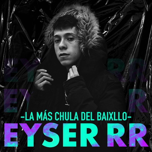 Stream La mas chula del baixllo "eyser rr" by eyser rr | Listen online ...