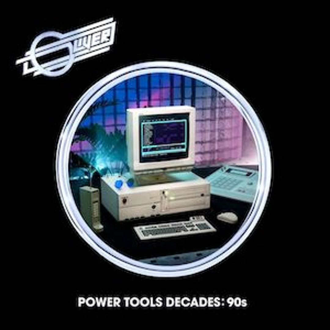 Stream Power Tools: Decades 90s (Sampler) by weareoliver | Listen ...