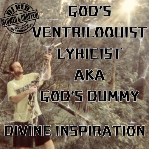 Stream God's Dummy - Divine Inspiration (Full Album Slowed And Chopped ...