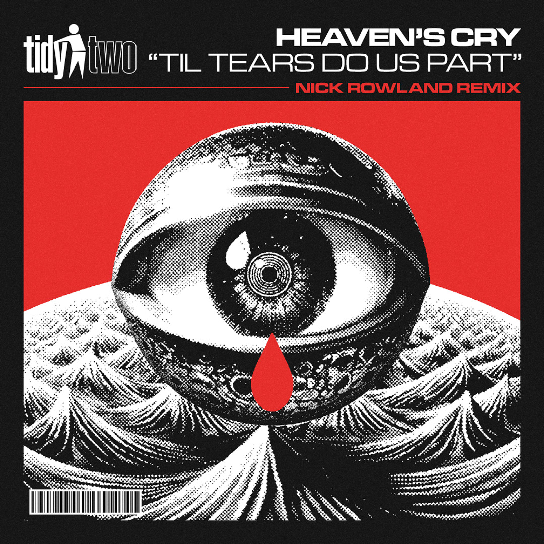 Stream Til Tears Do Us Part (Nick Rowland Remix) by Tidy Trax | Listen ...