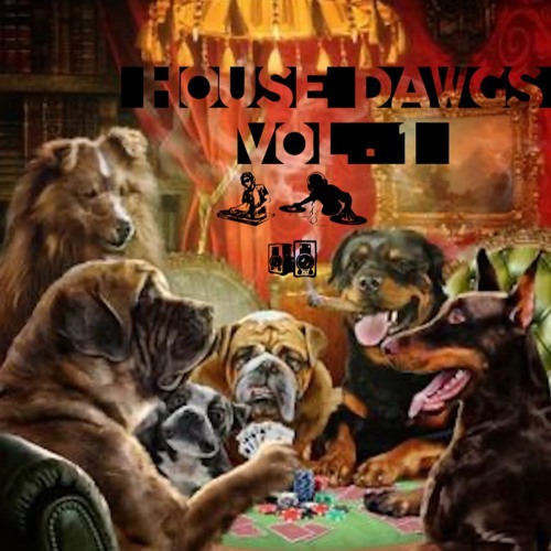 Stream House Dawgs vol 1 by HoodLAgans | Listen online for free on ...