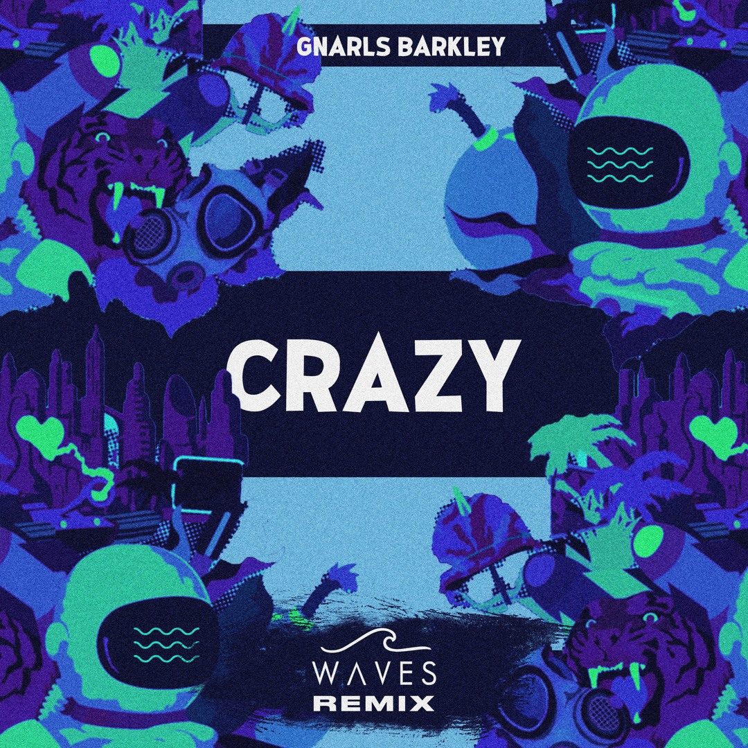 Stream Gnarls Barkley - Crazy (WAVES REMIX) by WAVES | Listen online ...