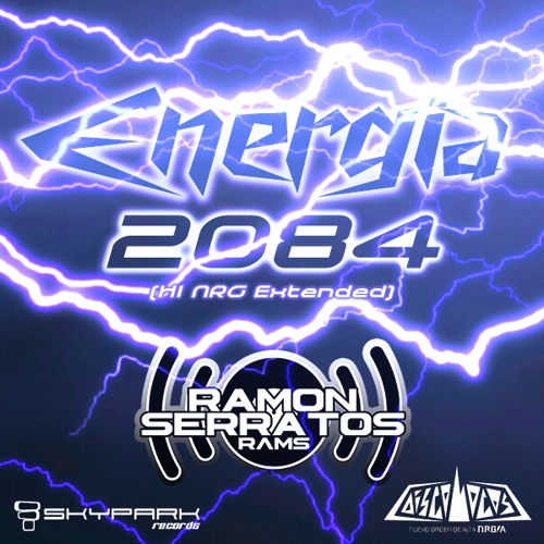 Listen to playlists featuring Energía 2084 - Ramon Serratos (Hi Nrg Extended 2020) by RAMON ...