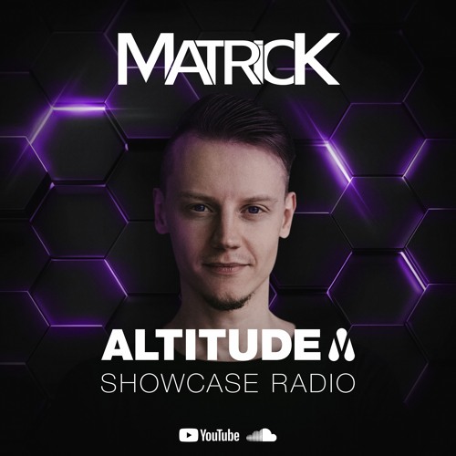 MatricK - Altitude Showcase Radio 012 2024-12-19