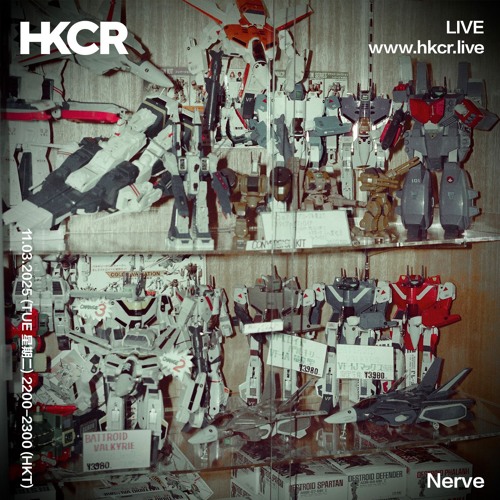 Stream Nerve - 11/03/2025 by HKCR | Listen online for free on SoundCloud