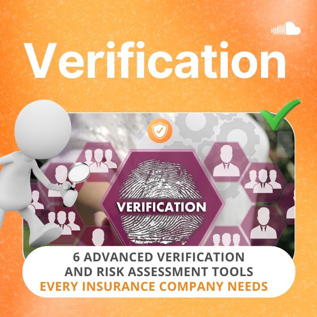 Stream 6 Advanced Verification and Risk Assessment Tools Every ...