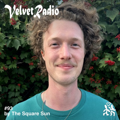 Stream #93 / The Square Sun - The Square Sun Session by Velvet Radio ...