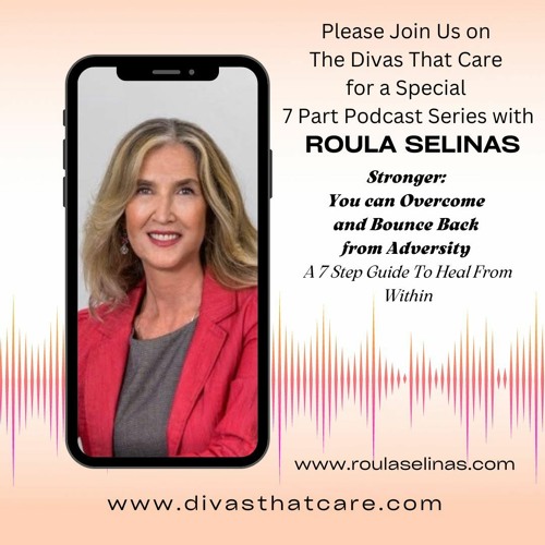 Stream Divas That Care Network | Listen to Special Guest Roula Selinas ...