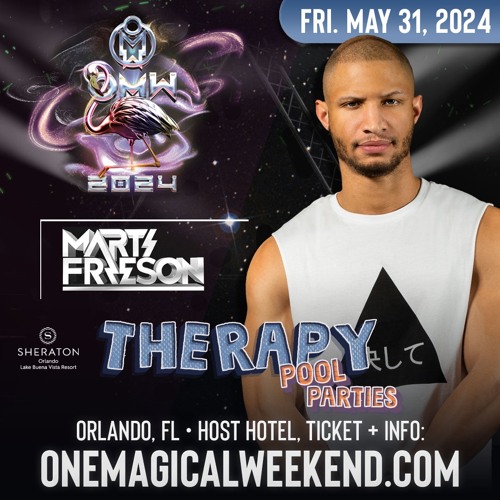 Stream ONE MAGICAL WEEKEND 2024 Official Promo Set by DJ Marti Frieson ...