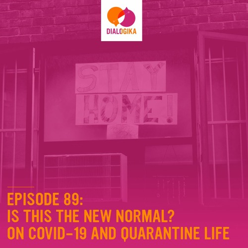 Stream episode Episode 89: Is This the New Normal? On COVID-19 and ...
