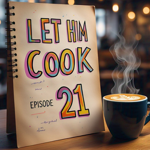 Eric Hamilton - LET HIM COOK 021 2025-04-16