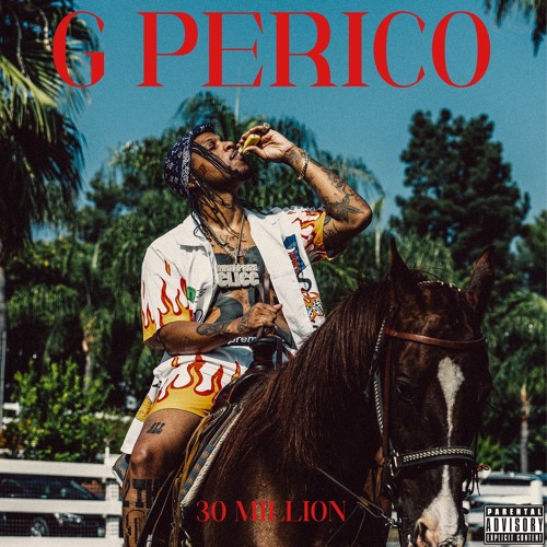 Stream 30 Million by G Perico | Listen online for free on SoundCloud