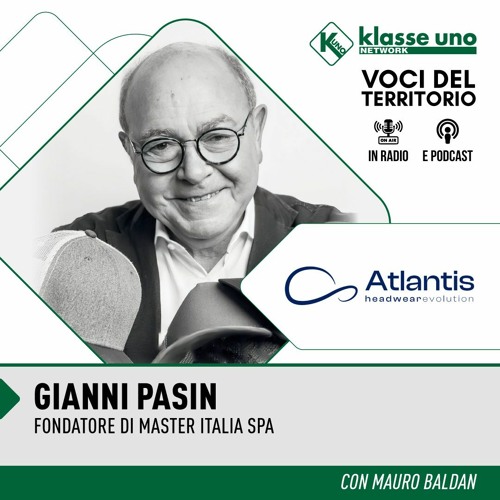 Stream Gianni Pasin - Master Italia Spa by Klasse Uno Network | Listen ...