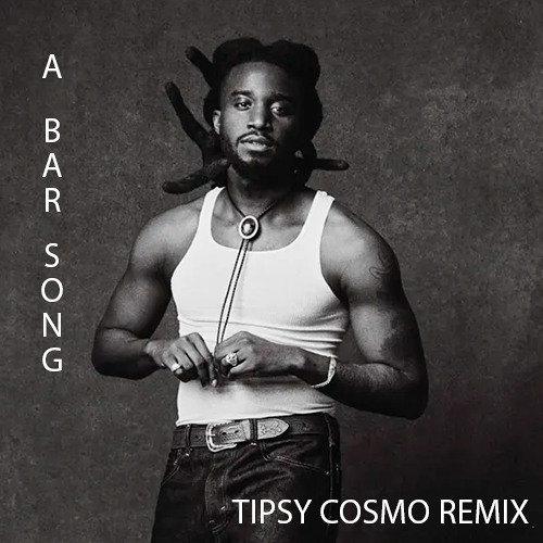 Stream A Bar Song (Tipsy Cosmo Remix) by DjCosmo | Listen online for ...