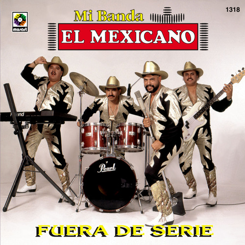Stream Mi Banda el Mexicano (Remastered 2025) by Mi Banda el Mexicano ...
